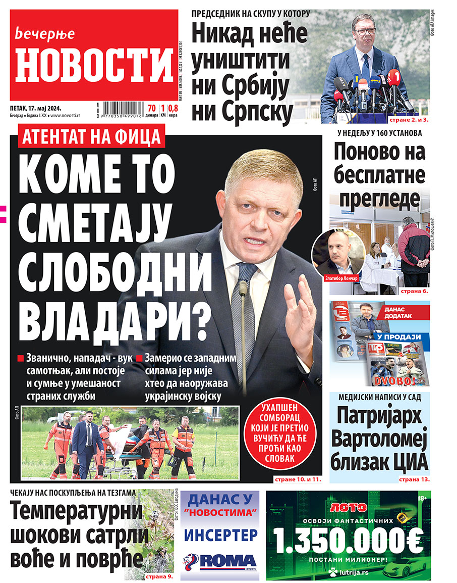Večernje novosti - Naslovna strana - Štampano izdanje za 17.05.2024 ...