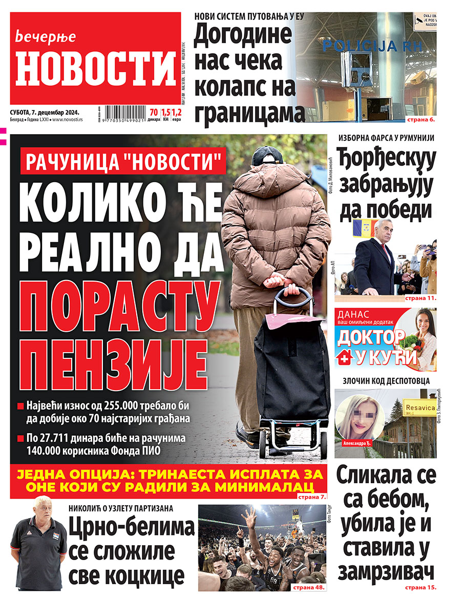 Večernje novosti - Naslovna strana - Štampano izdanje za 07.12.2024 ...