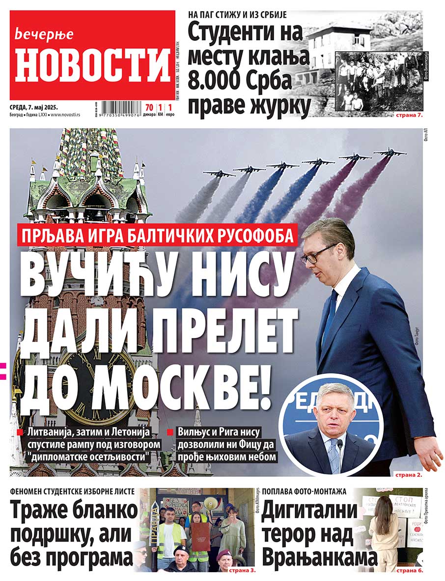 Večernje novosti - Naslovna strana - Štampano izdanje za 07.05.2025 ...